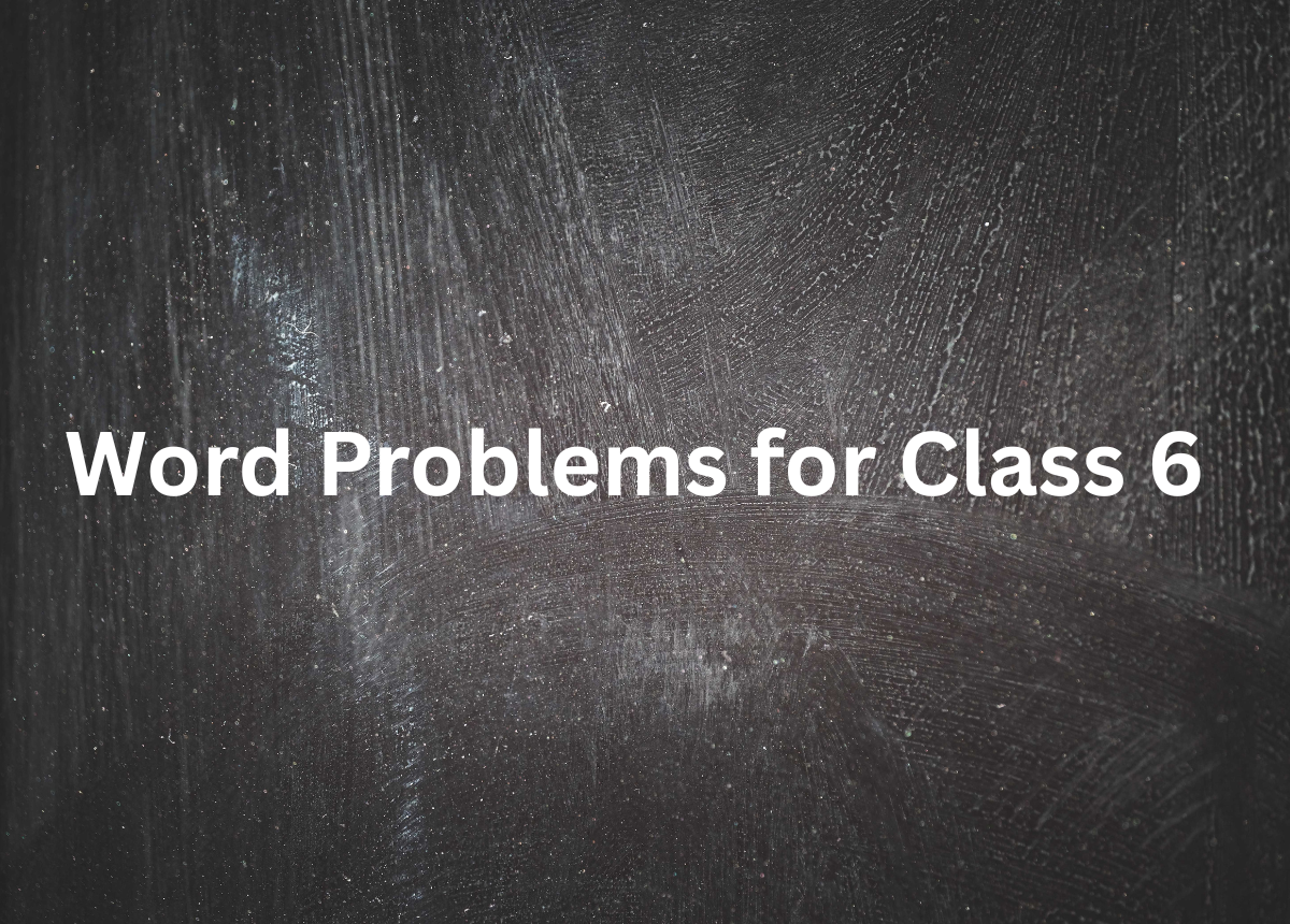 20 Easy Algebra Word Problems for Class 6 Students